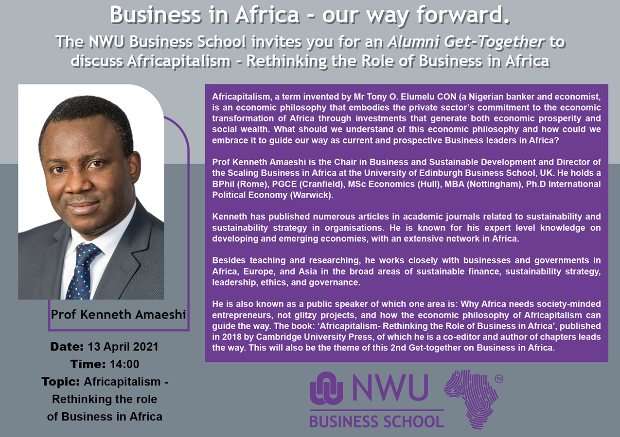 NWU Business School Get-Together: Africapitalism - Rethinking the Role of Business in Africa ...